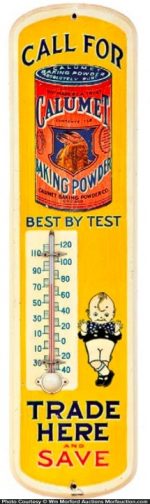 Calumet Baking Powder Thermometer • Antique Advertising