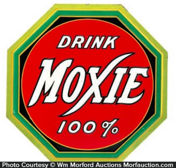 Moxie 100% Sign • Antique Advertising