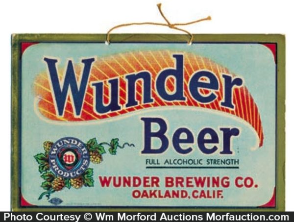 Wunder Beer Sign • Antique Advertising