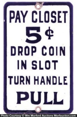 Porcelain Pay Toilet Sign • Antique Advertising