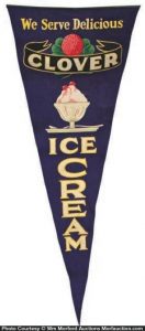 Clover Ice Cream Pennant • Antique Advertising
