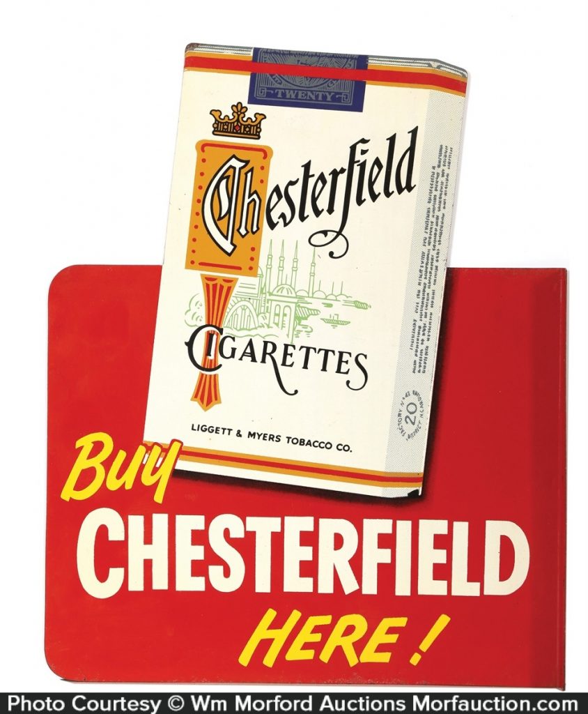 Chesterfield Cigarettes Sign • Antique Advertising