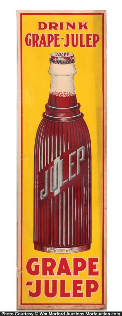 Grape-Julep Sign • Antique Advertising
