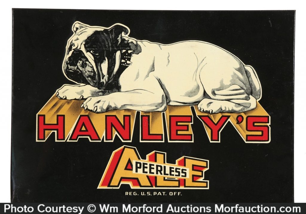Hanley's Peerless Ale Sign • Antique Advertising