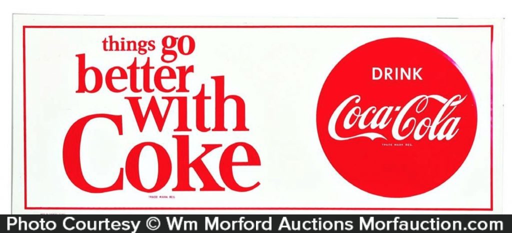Things Go Better With Coke Sign • Antique Advertising