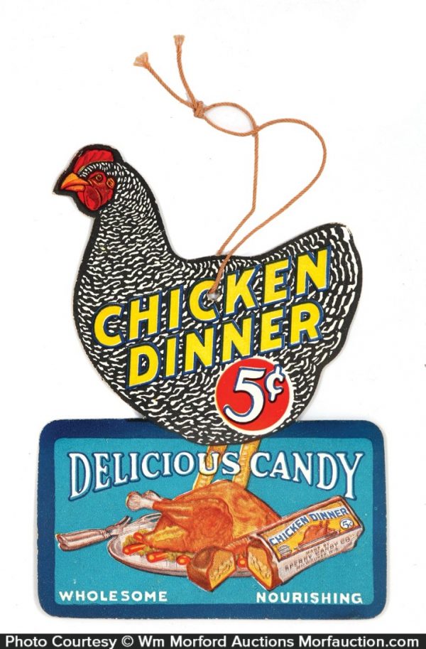 Chicken Dinner Candy Sign • Antique Advertising