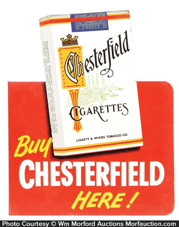 Chesterfield Cigarettes Sign • Antique Advertising