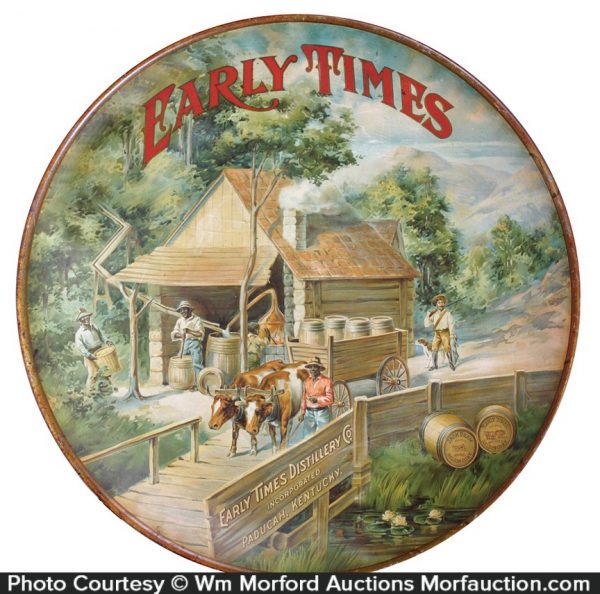 Early Times Whiskey Sign • Antique Advertising