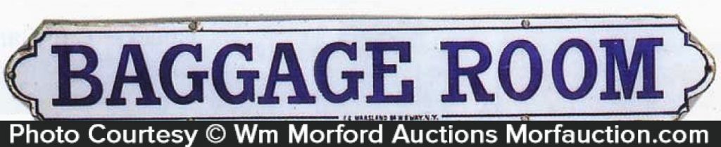Baggage Room Sign • Antique Advertising
