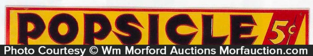 Popsicle Sign • Antique Advertising