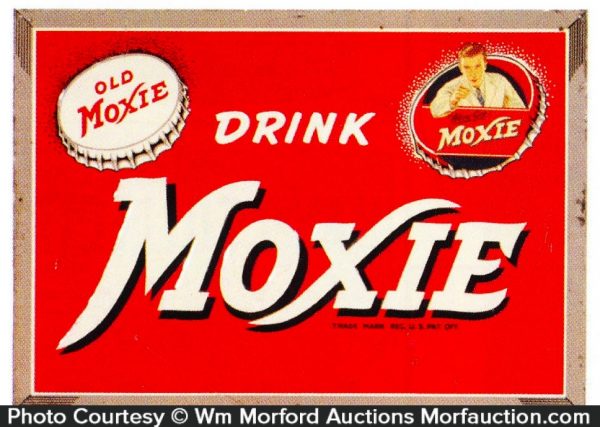 Drink Old Moxie Sign • Antique Advertising