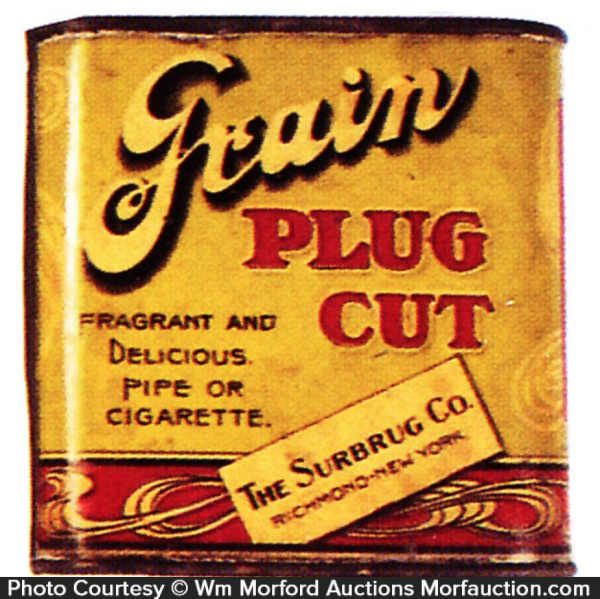 Grain Plug Cut Tobacco Tin • Antique Advertising