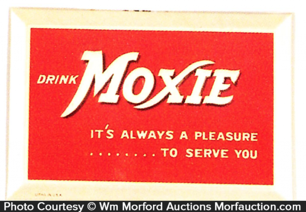 Moxie Pleasure To Serve You Sign • Antique Advertising