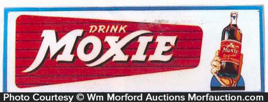 Drink Moxie Sign • Antique Advertising