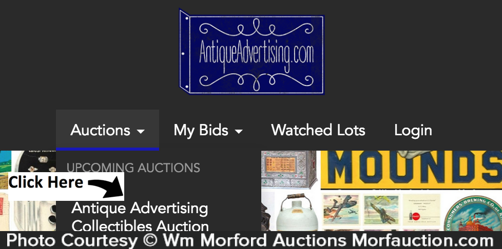 How to Sign-Up and Register to Bid in our Auctions • Antique Advertising