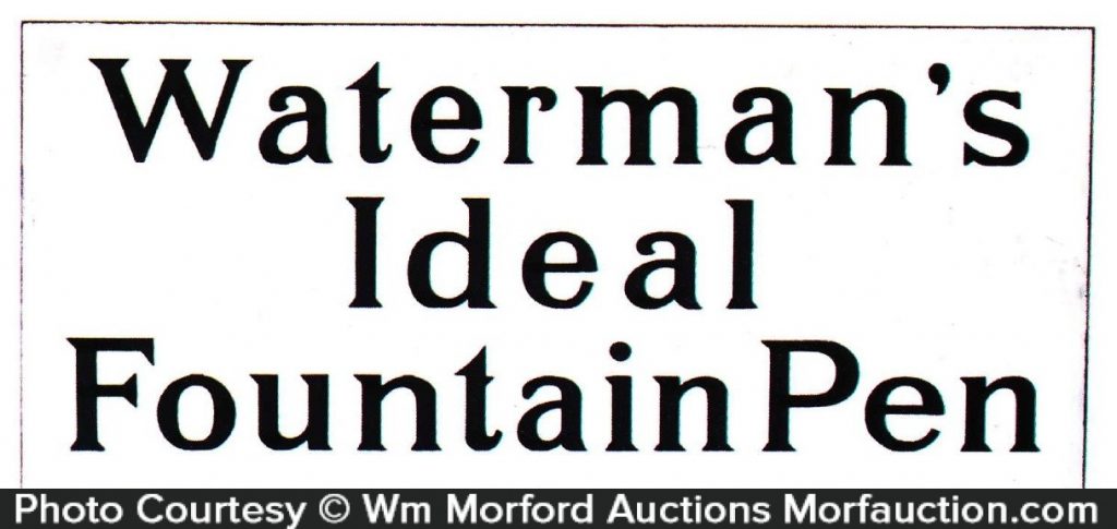 Waterman's Ideal Pens Sign • Antique Advertising