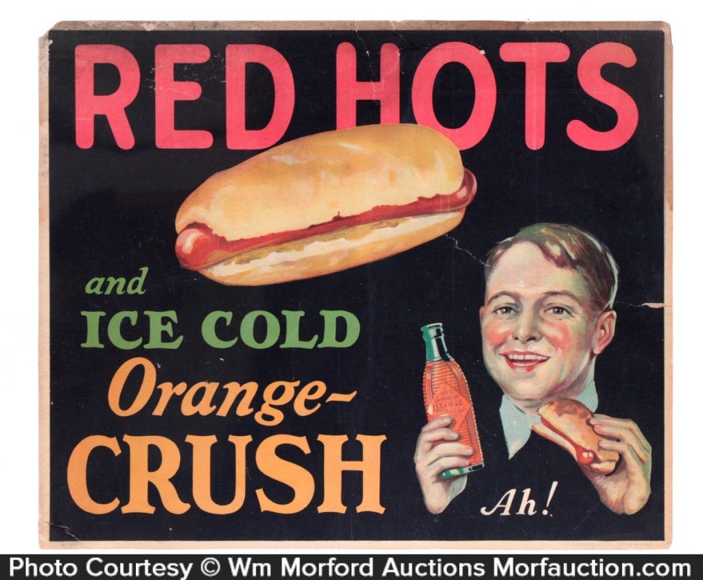Orange Crush Red Hots Sign • Antique Advertising