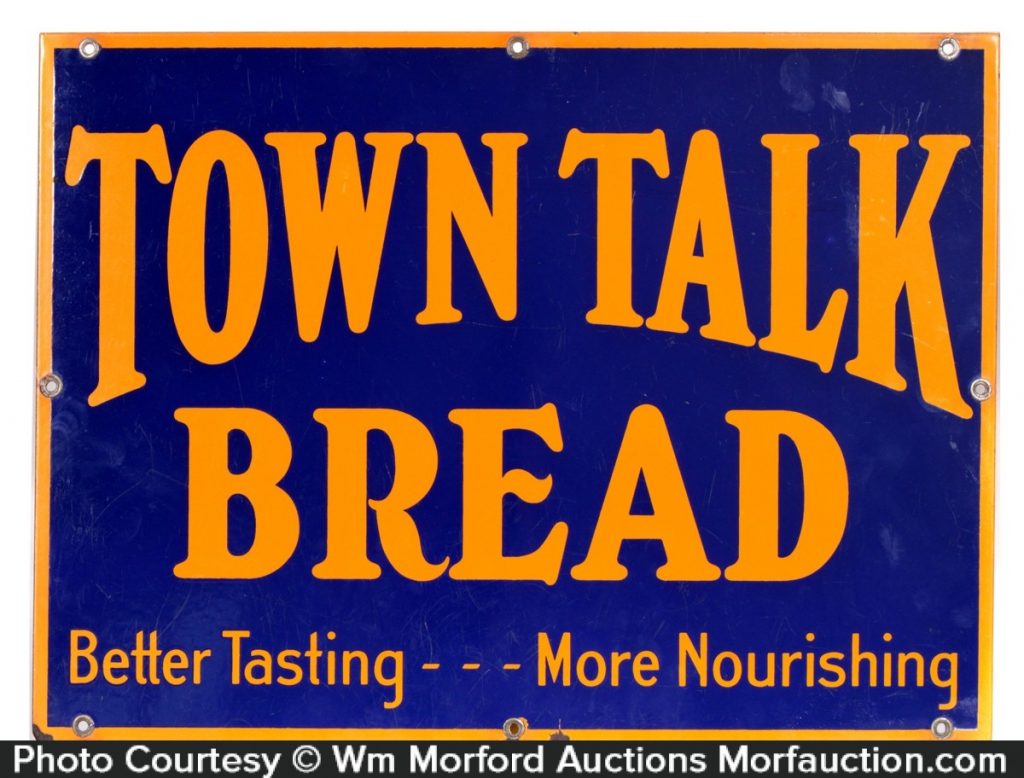 Town Talk Bread Sign • Antique Advertising